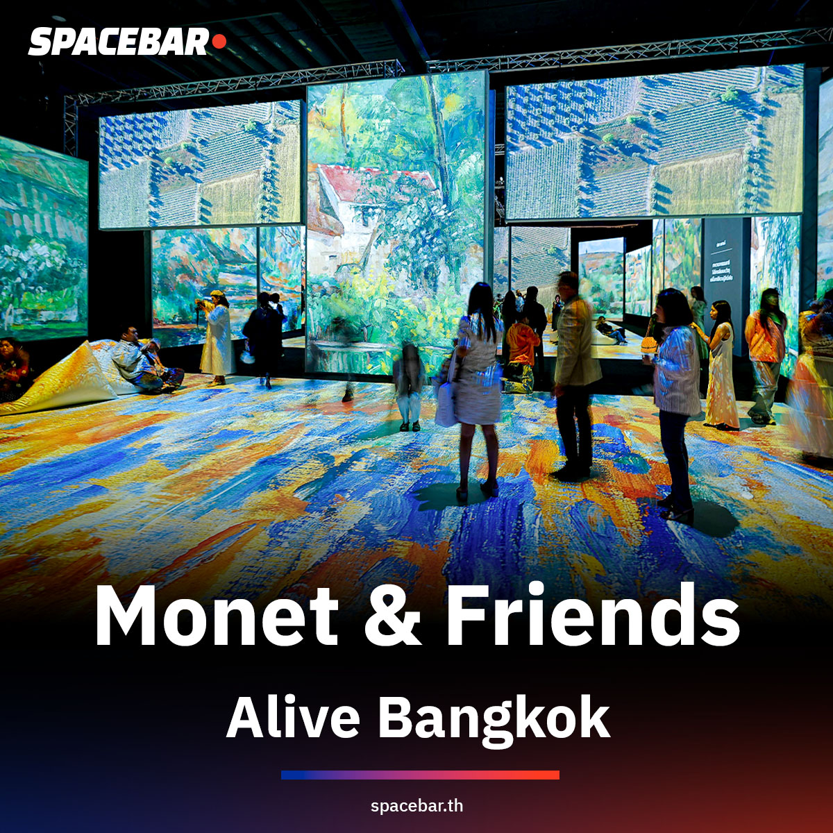 Photo Story: Monet & Friends Alive Bangkok ในรูปแบบ Digital Immersive ...