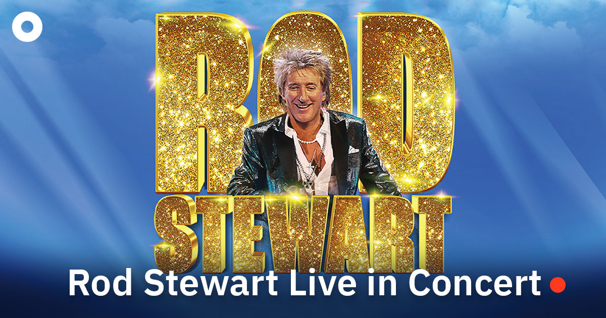 ‘Rod Stewart’ ชวนแฟนรุ่นใหญ่วัยเก๋า มาสนุกไปด้วยกันใน Rod Stewart Live ...