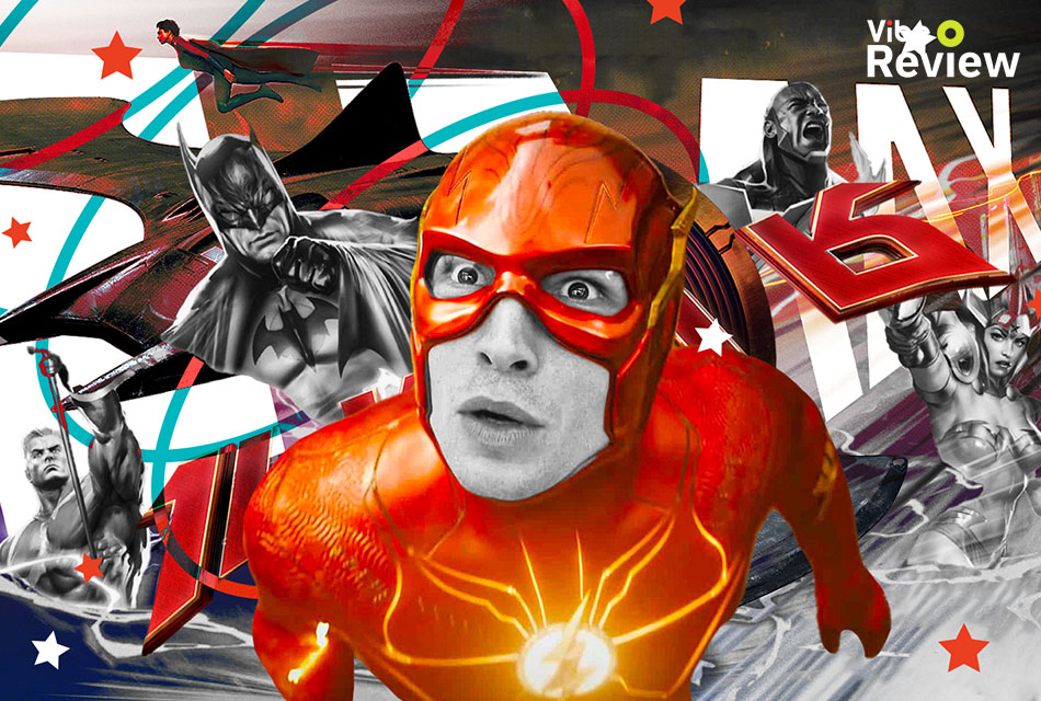 VIBE Review: The Flash วิ่งทะลุเวลาล้างจักรวาล DC