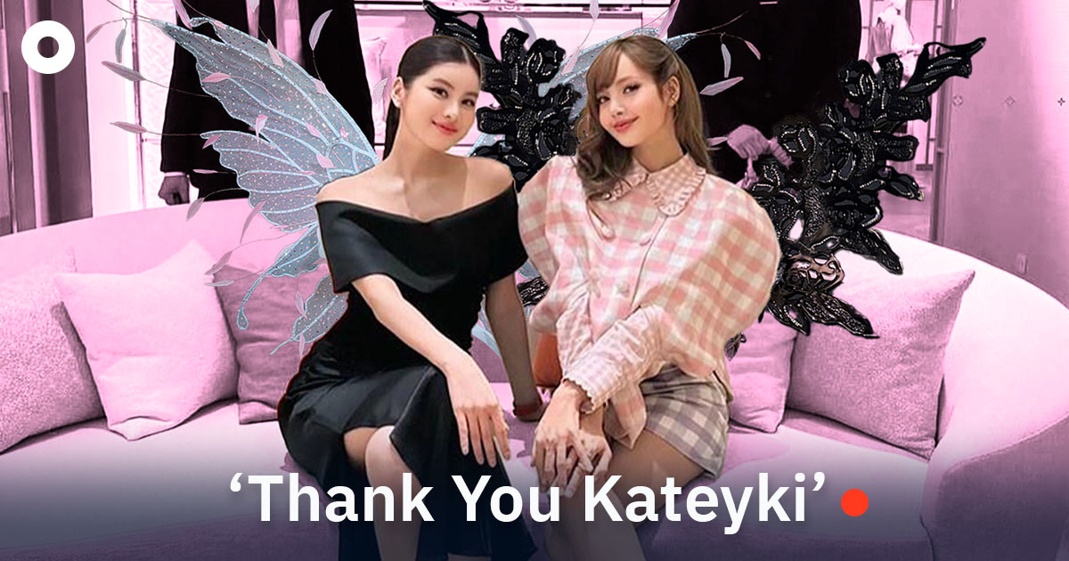 ป๊ะกันแล้ว! ‘ลิซ่า’ x ‘ออน สมฤทัย’ เจ้าของวลี ‘Thank You Kateyki’